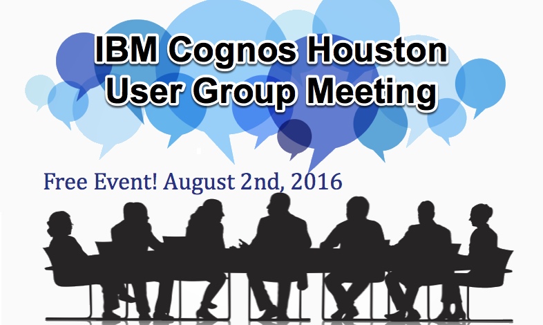 IBM Cognos Houston User Group Meeting - Capitalize Analytics